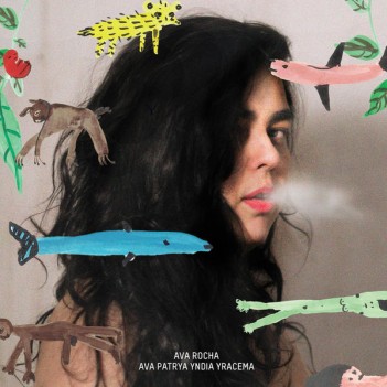 Brazil's Ava Rocha Releases New Album of Peerless Pop Invention (Free D ...