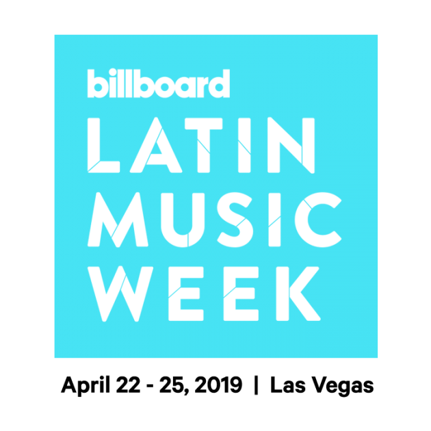 Register Now for Billboard Latin Music Week in Las Vegas, April 22-25 ...