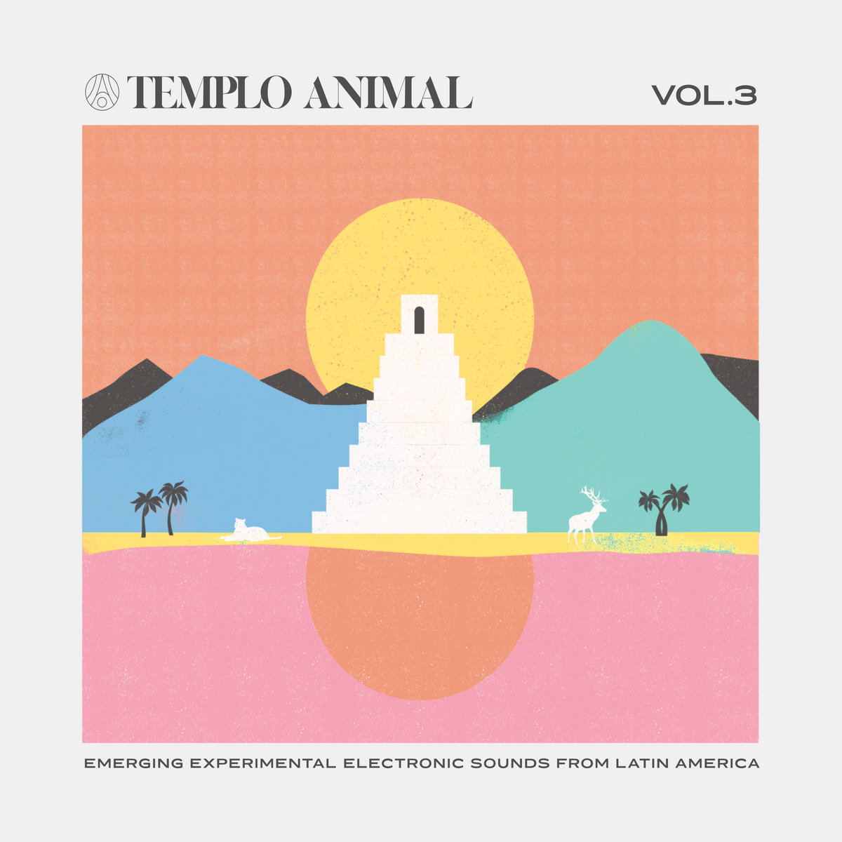 Templo Animal Announce Third Volume of 'Emerging Electronic Music from ...